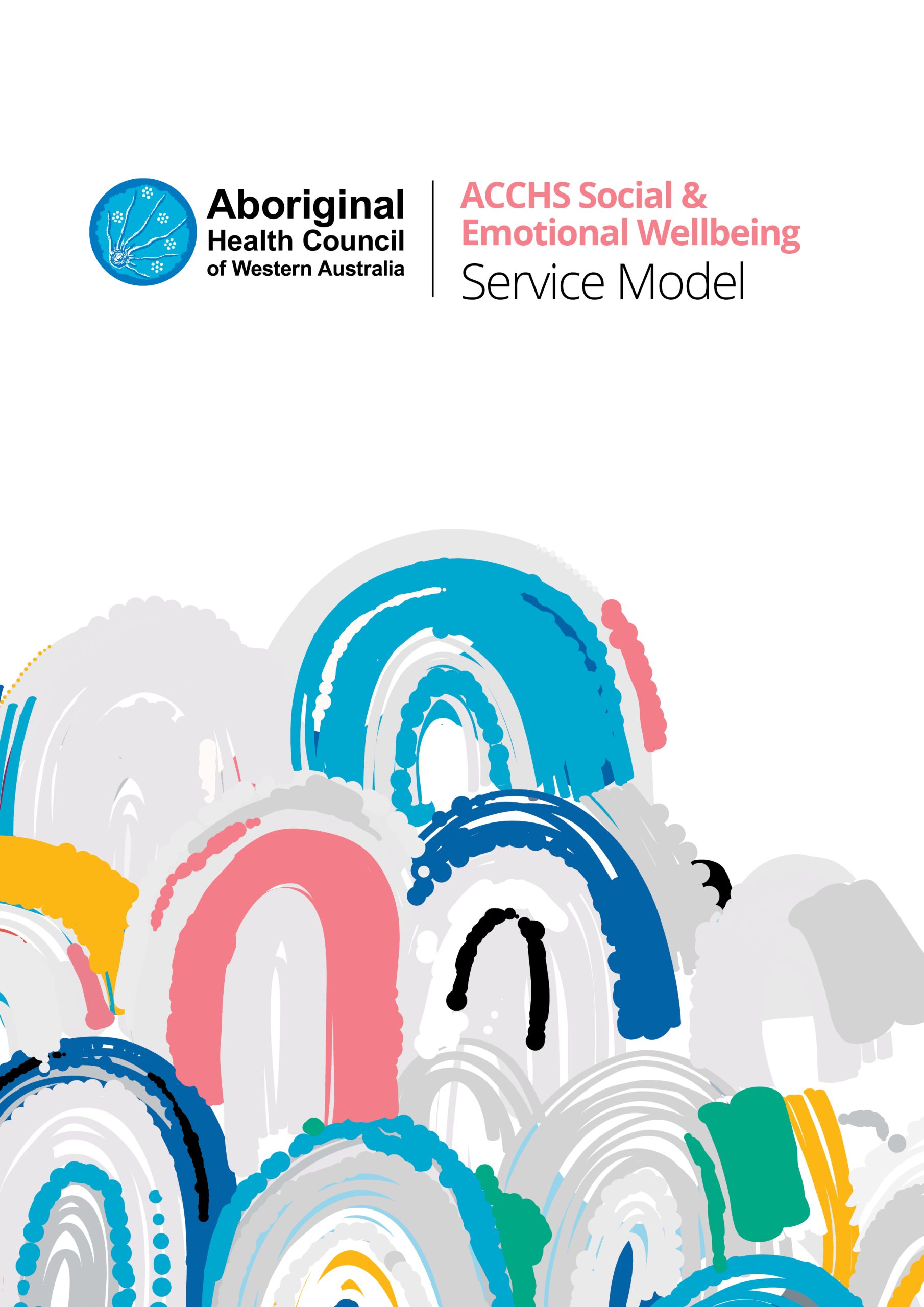 Social and Emotional Wellbeing – AHCWA