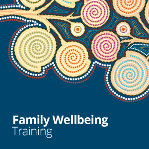 Family Wellbeing – AHCWA